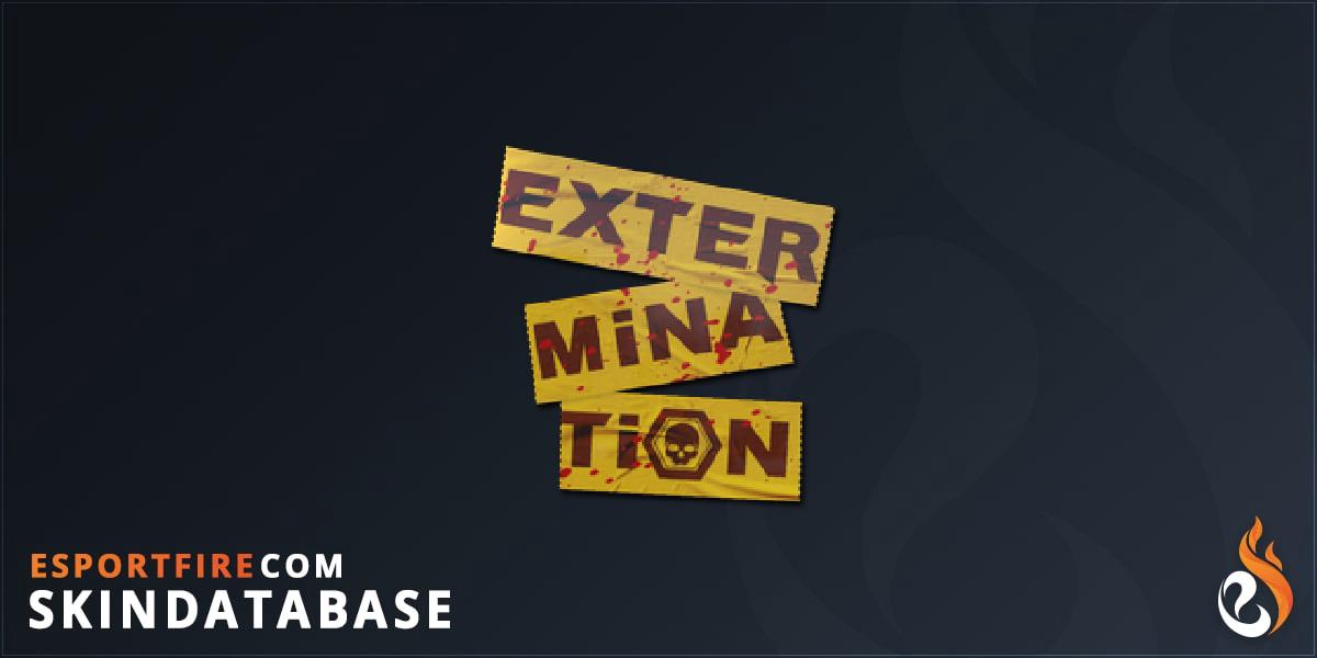 Sticker | Extermination - EsportFire.com