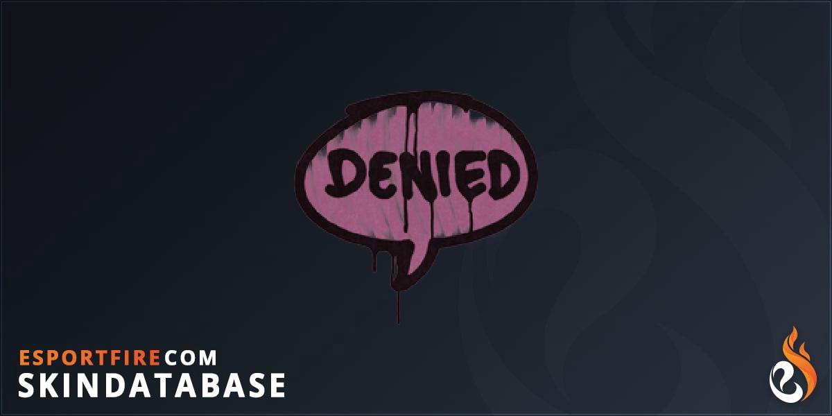 Graffiti | Denied (Princess Pink) - EsportFire.com